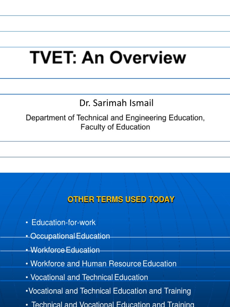 An Overview of Technical and Vocational Education and Training (TVET): Types, Models, Goals and ...