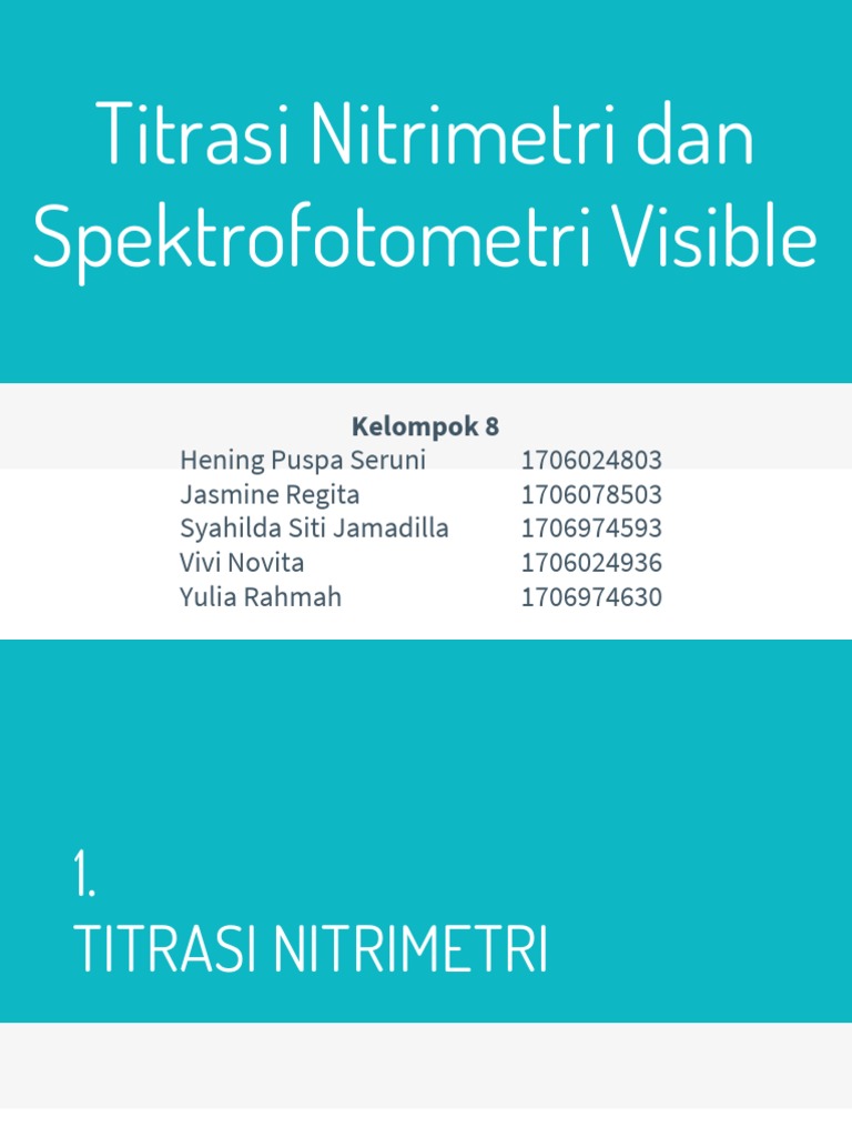 Kelompok 8 - Titrasi Nitrimetri Dan Spektrofotometri Visible | PDF