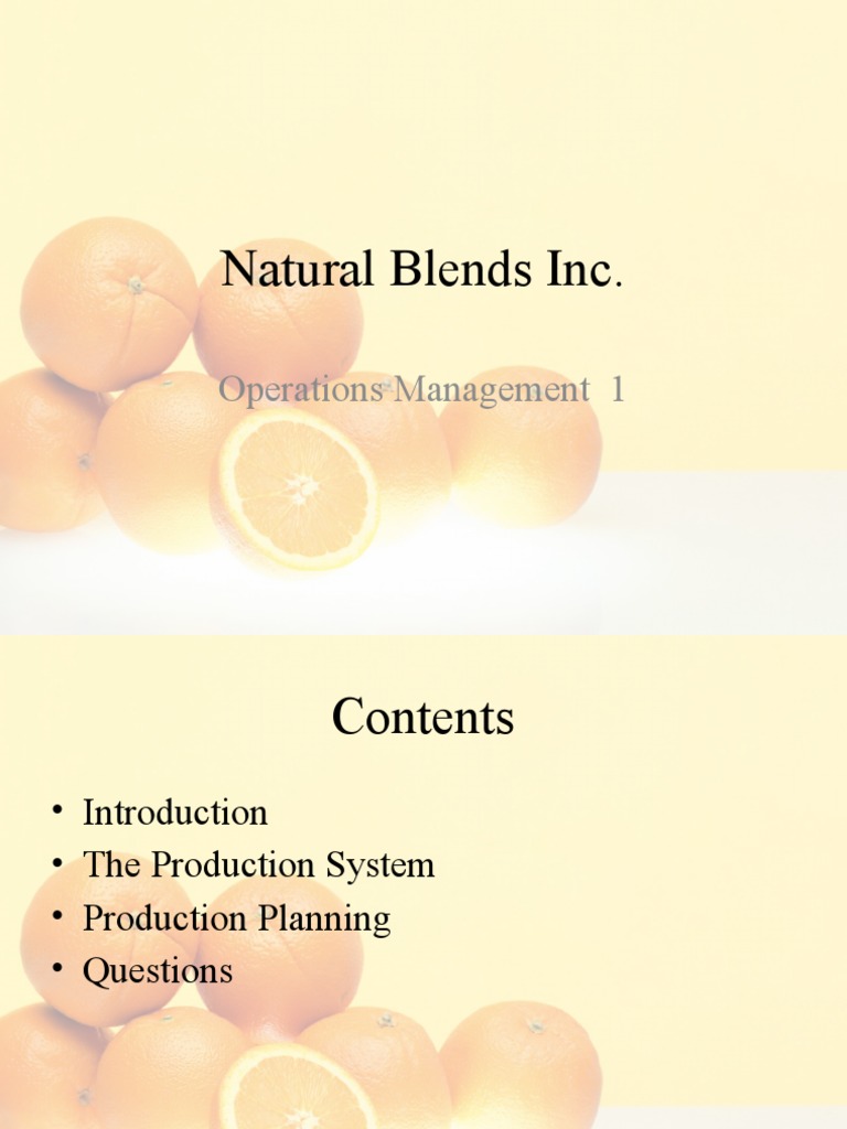 Natural Blends Inc.: Operations Management 1 | PDF | Filtration