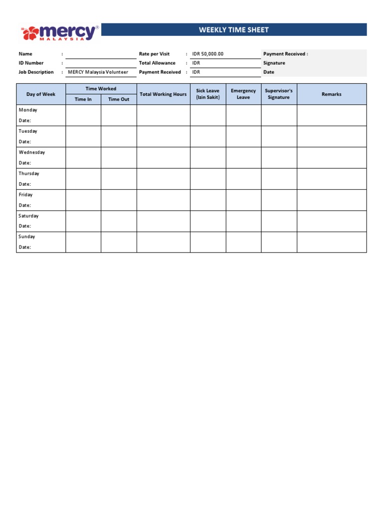 Weekly Time Sheet: Monday Date: Tuesday Date: Wednesday Date: Thursday ...