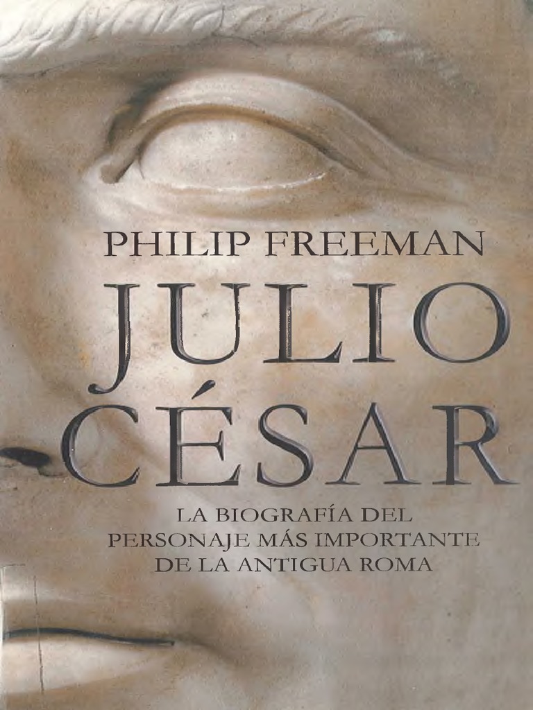 Philip Freeman - Julio César PDF | PDF