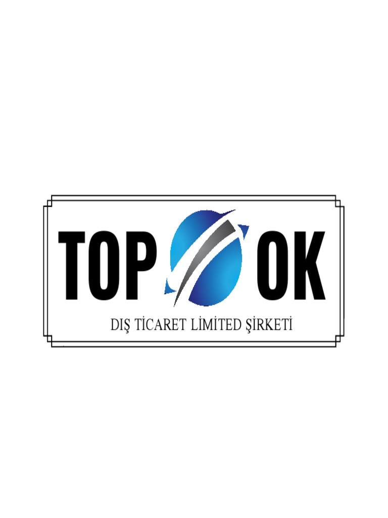 Top Ok: Diş Ticaret Limited Şirketi | PDF