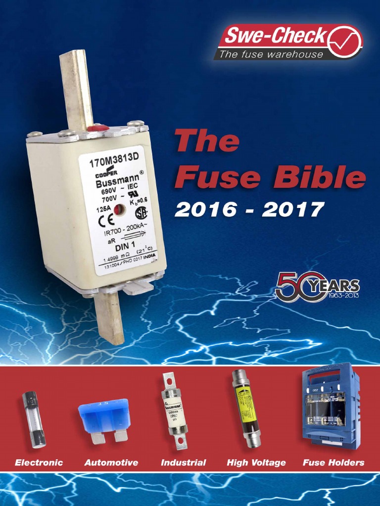 Fuse Bible Complete | PDF | Fuse (Electrical) | Electrical Engineering