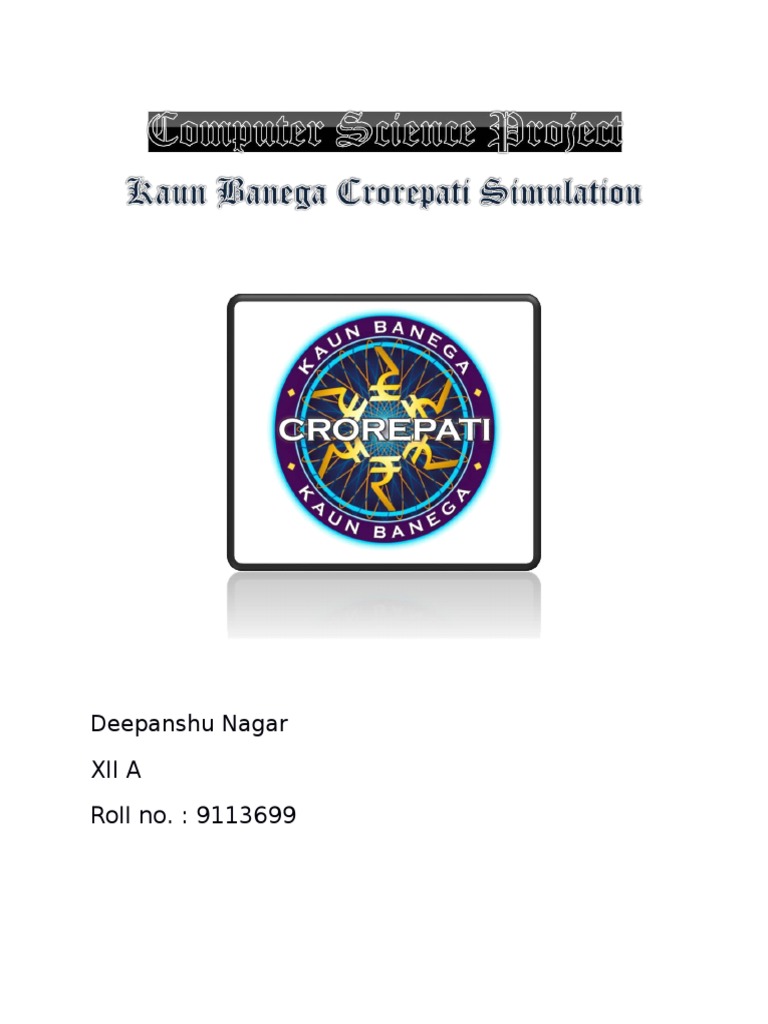 Kaun Banega Crorepati C Project | PDF | Computer Programming | Software