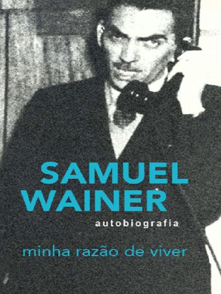 Minha Razão de Viver - Samuel Wainer | PDF | Brasil | Política (geral)