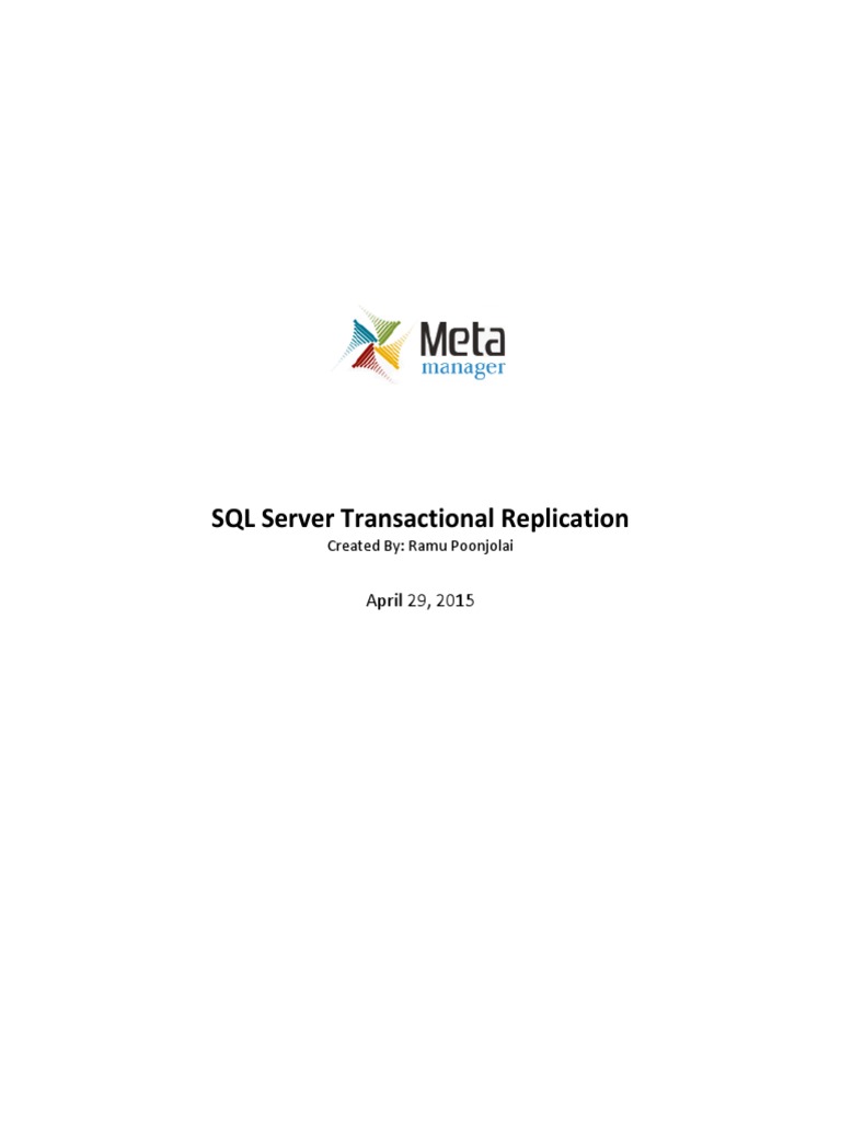 SQL Server Transactional Replication Cheat Sheet | PDF | Microsoft Sql Server | Backup