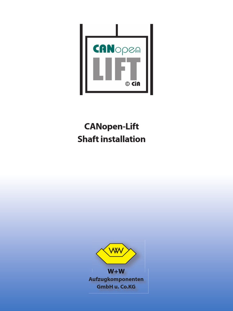 Canopen-Lift Shaft Installation: W+W W+W | PDF | Electrical Connector ...