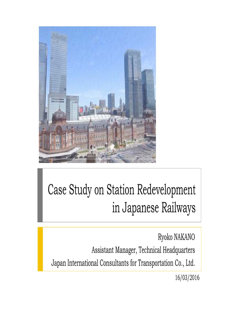 Case Study of Rly Station Redevelopment JR Ryoko-Nakano | PDF | Train ...