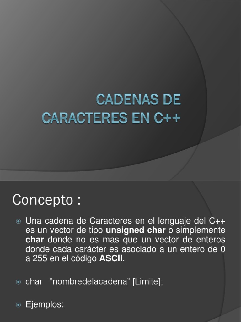 Cadenas de Caracteres en C++ | PDF | Cadena (informática) | C