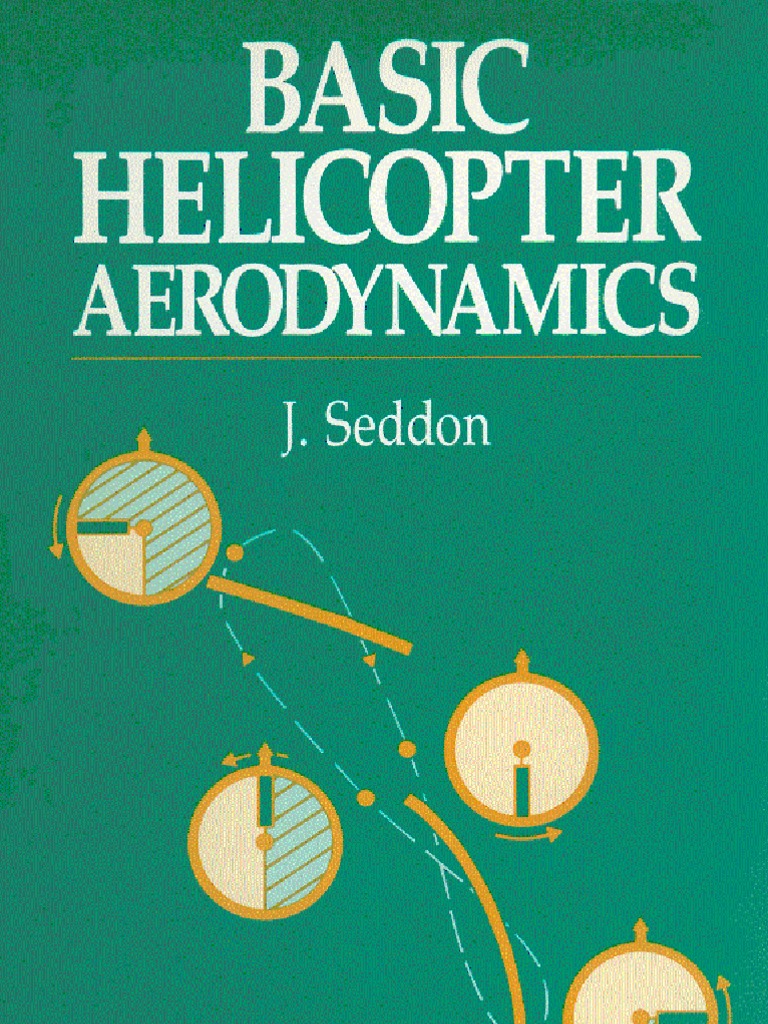 Basic Helicopter Aerodynamics | PDF