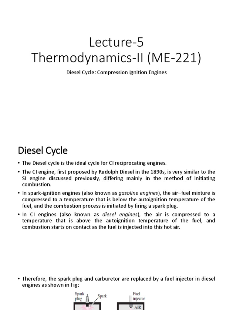 Lecture-5 Thermodynamics-II (ME-221) : Diesel Cycle: Compression ...