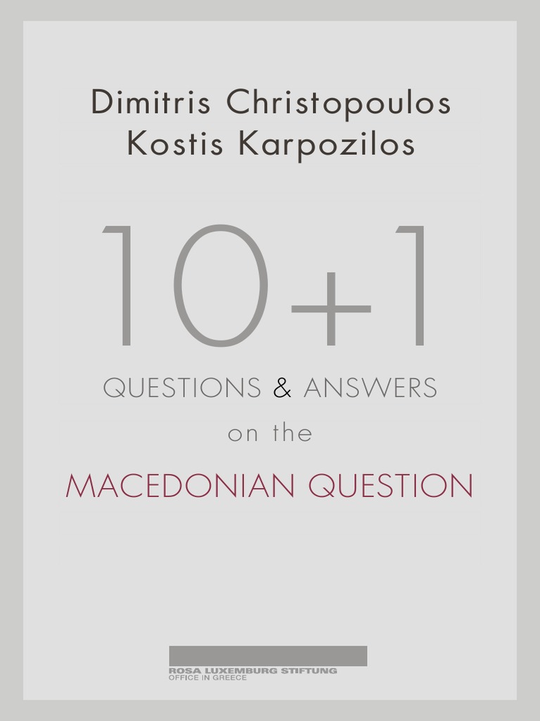 Dimitris Christopoulos Kostis Karpozilos: Macedonian Question | PDF ...