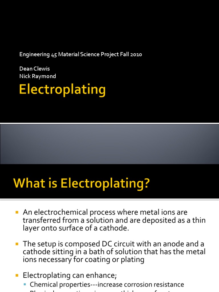 Electroplating Powerpoint | PDF | Chemistry | Materials