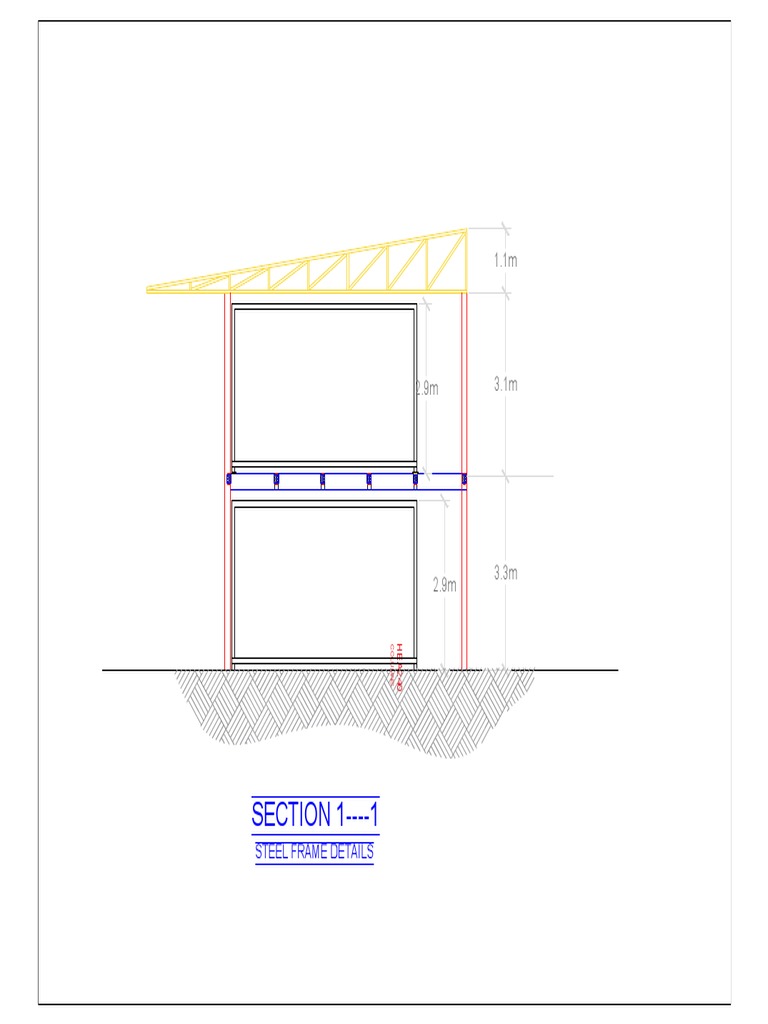 SECTION 1 - 1: Steel Frame Details | PDF | Structural Engineering ...