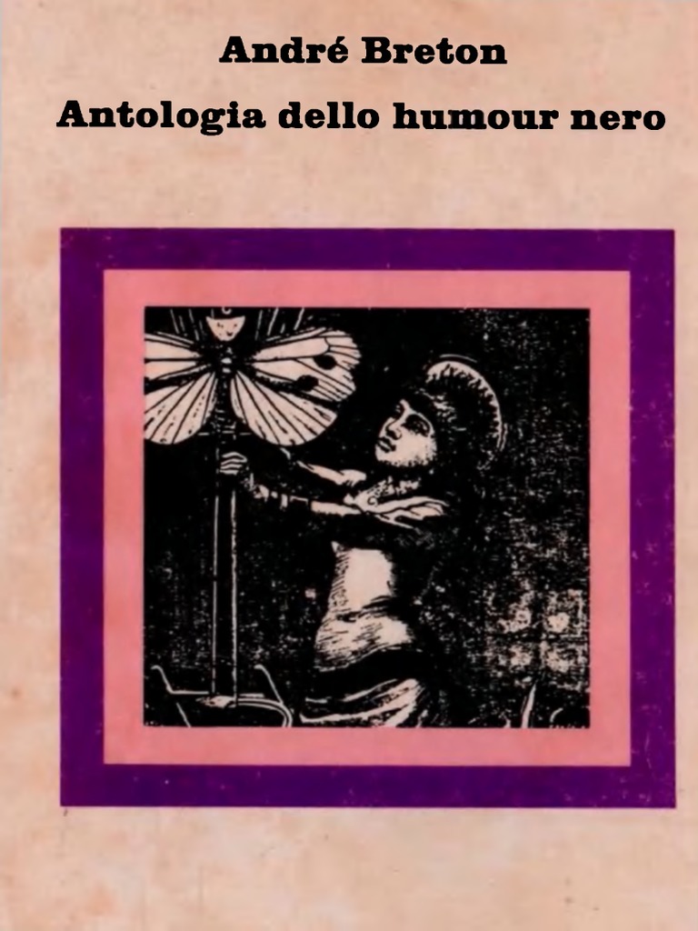 André Breton - Antologia Dello Humor Nero | PDF