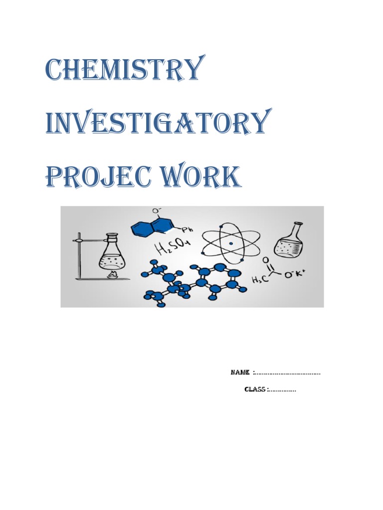 Chemistry Investigatory Projec Work: NAME: CLASS | PDF | Chili Pepper ...