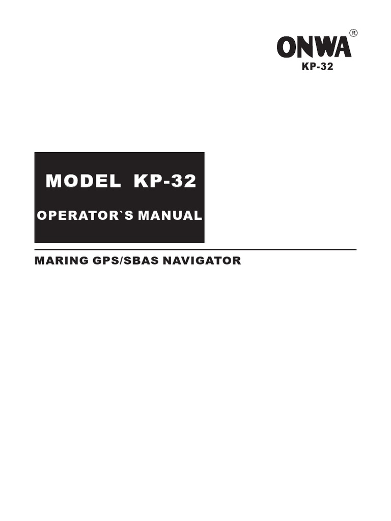 ONWA KP-32 GPS Navigator Manual | PDF | Menu (Computing) | Navigation