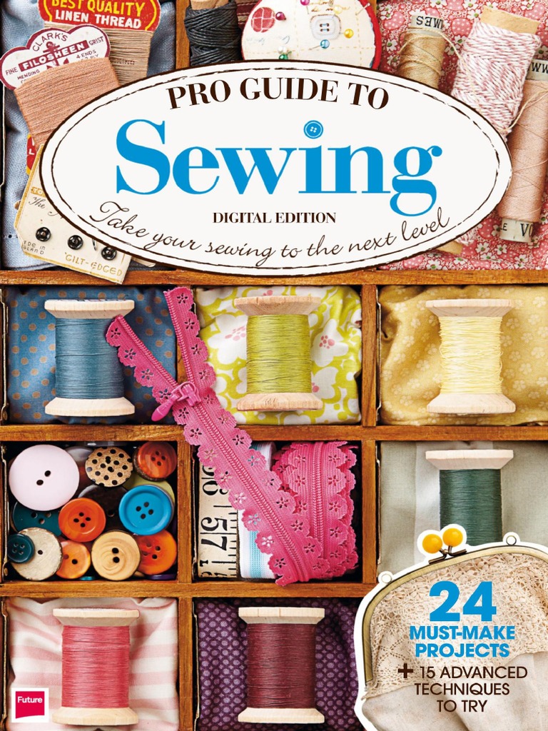 Pro Guide To Sewing | PDF