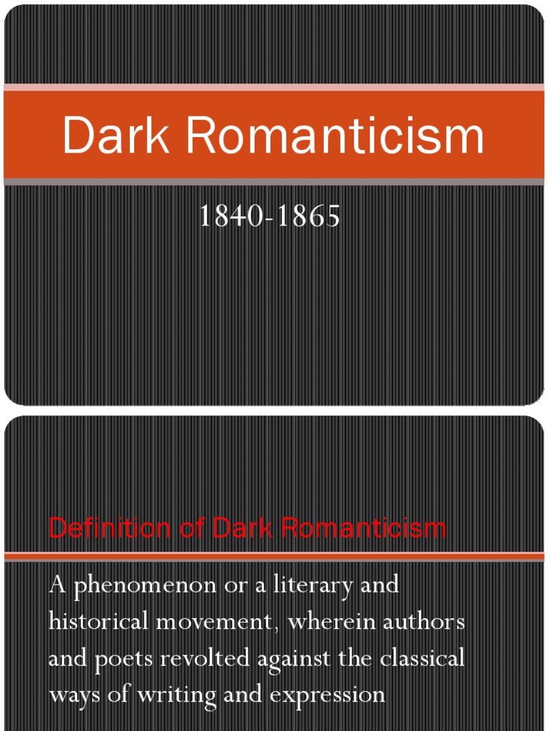 Dark Romanticism | PDF | Gothic Fiction | Romanticism