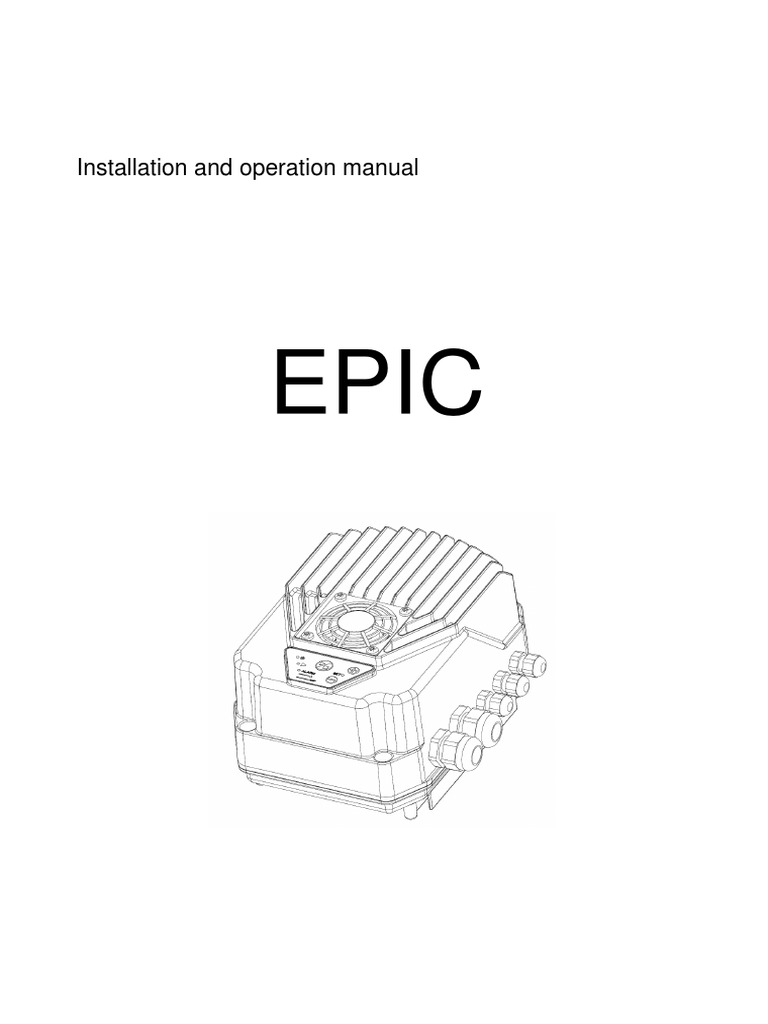 Installation And Operation Manual For Epic Pressure Control System