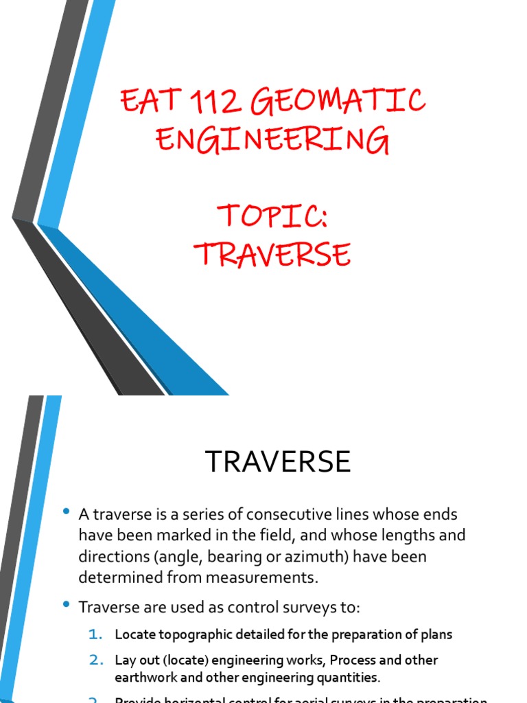 Traverse Surveys: Types, Computations, Adjustments, and Area ...