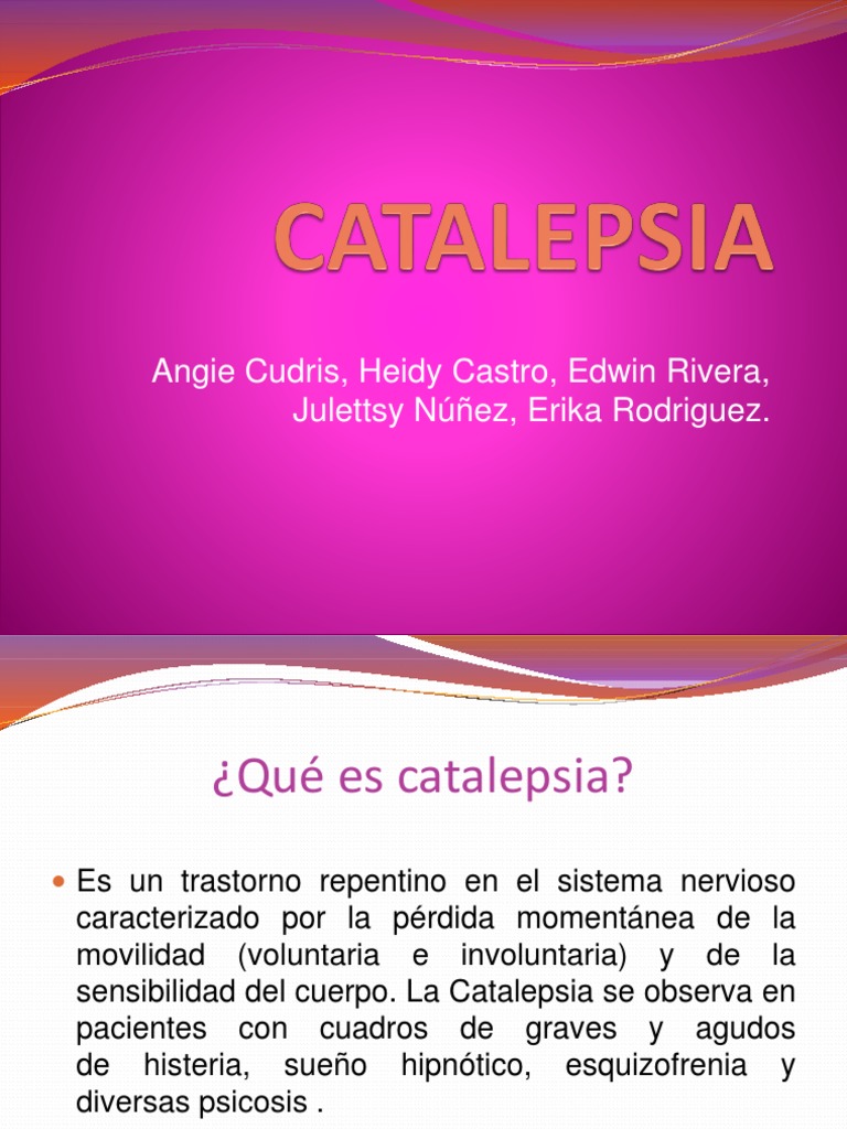 Catalepsia: Síntomas, Causas y Riesgos | PDF | Relaciones personales ...