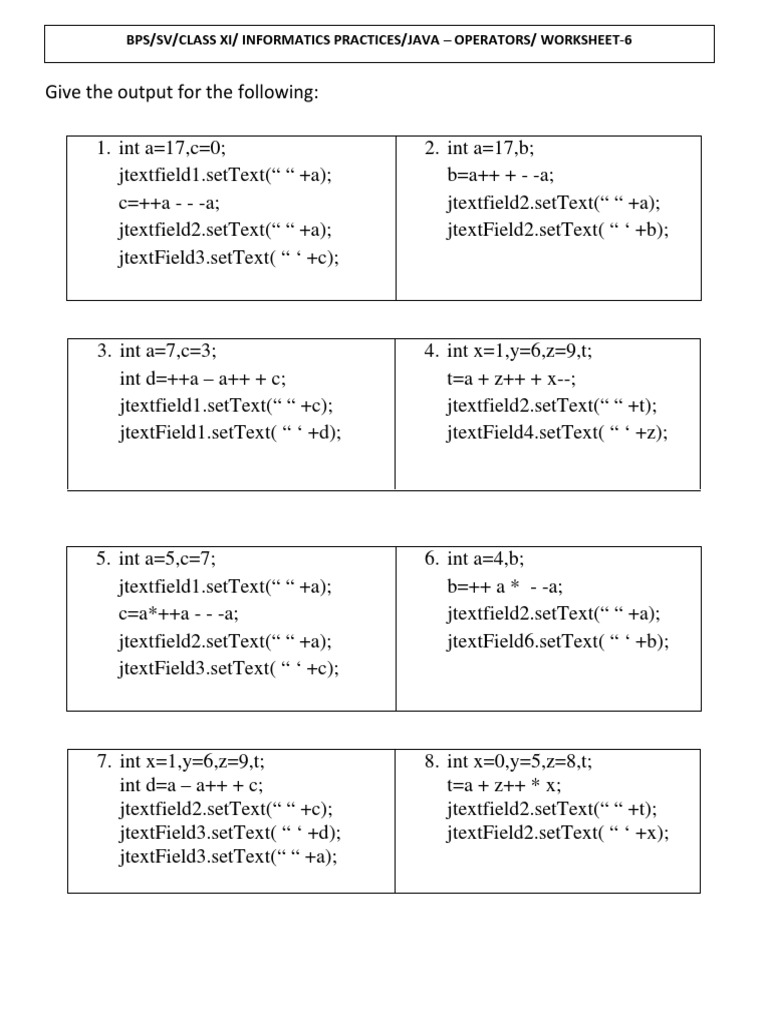 Bps/Sv/Class Xi/ Informatics Practices/Java - Operators/ Worksheet-6 | PDF