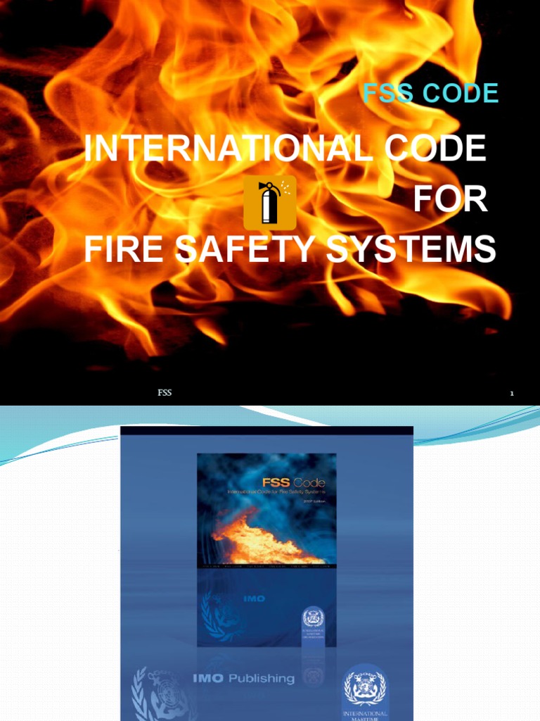 An Overview of the International Code for Fire Safety Systems (FSS Code ...