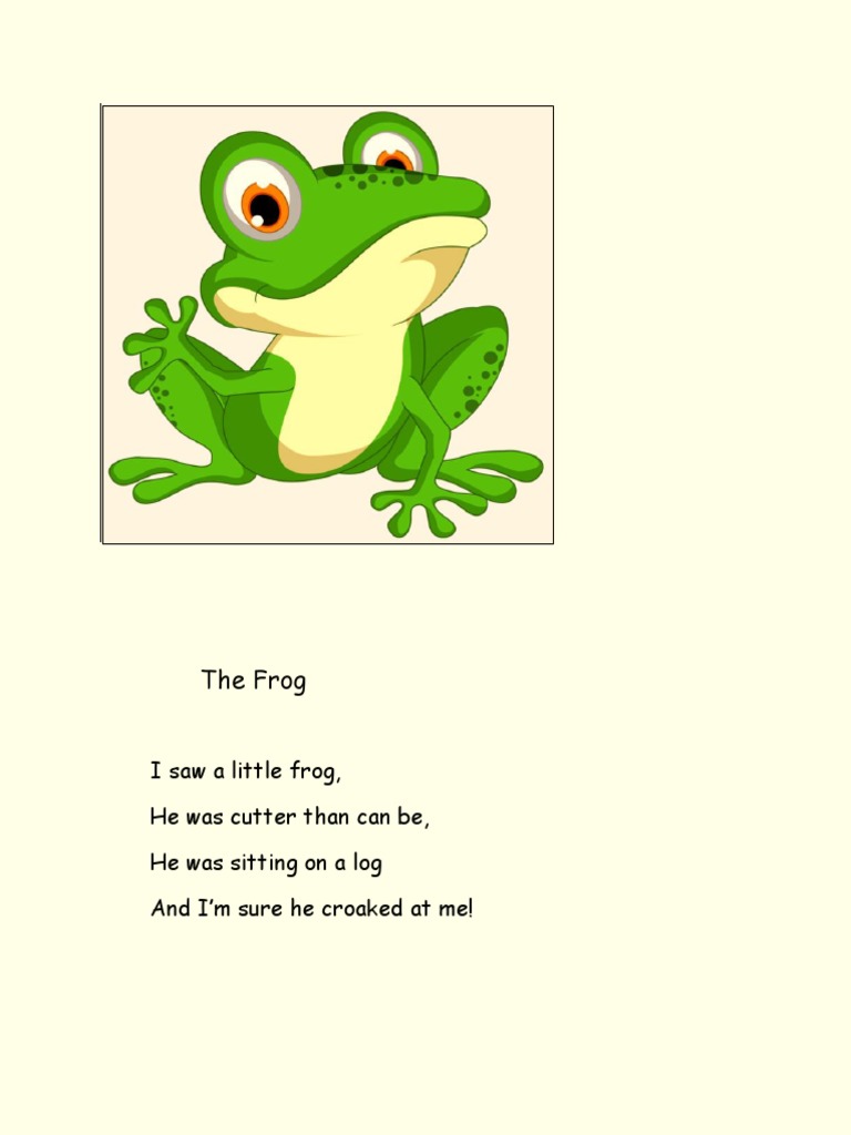 The Frog: I Saw A Little Frog, He Was Cutter Than Can Be, He Was ...