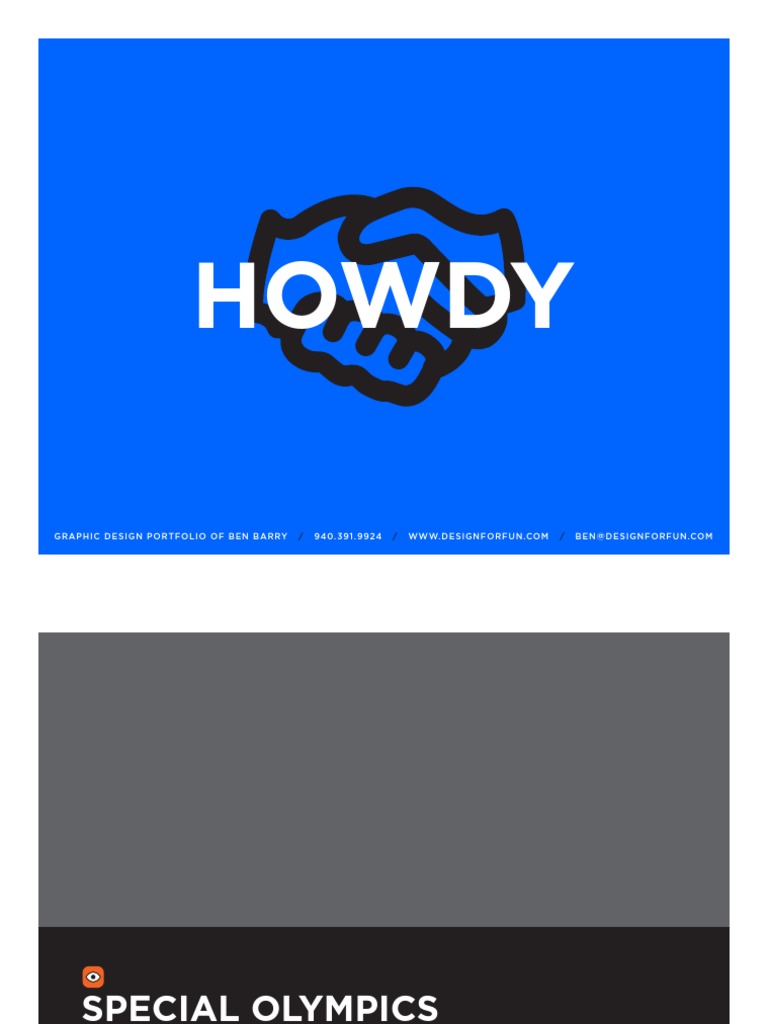 Howdy: Graphic Design Portfolio of Ben Barry 940.391.9924 | PDF
