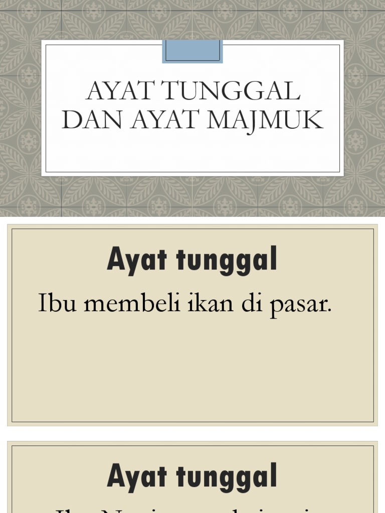 Ayat Tunggal Dan Ayat Majmuk | PDF