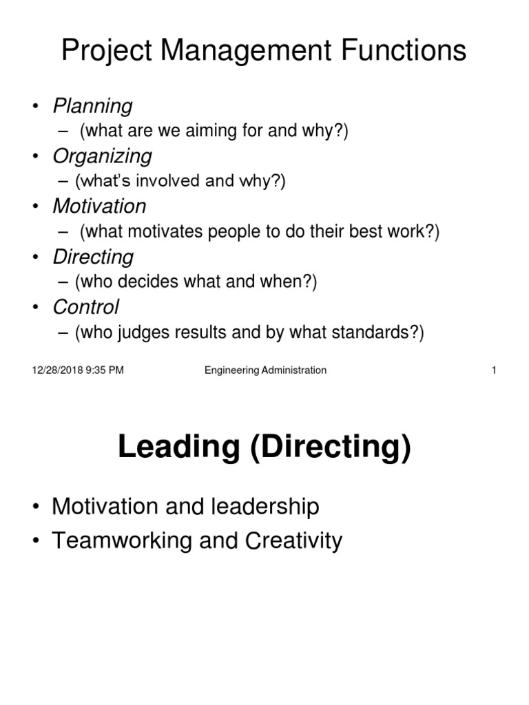 Project Management Functions: - Planning - Organizing - Motivation ...