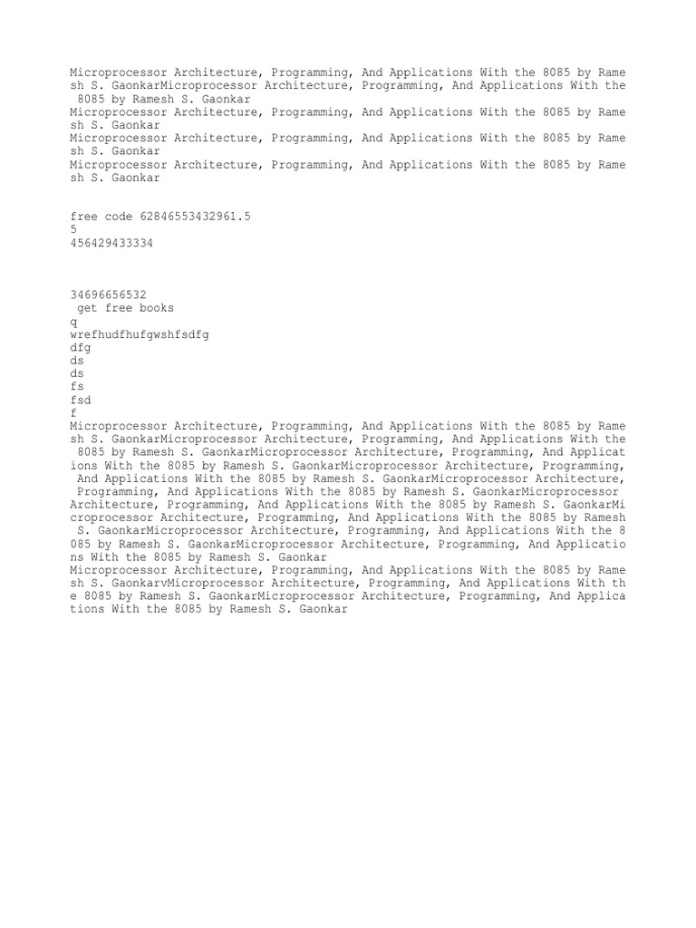 Microprocessor Architecture Programming and Applications With The 8085 ...