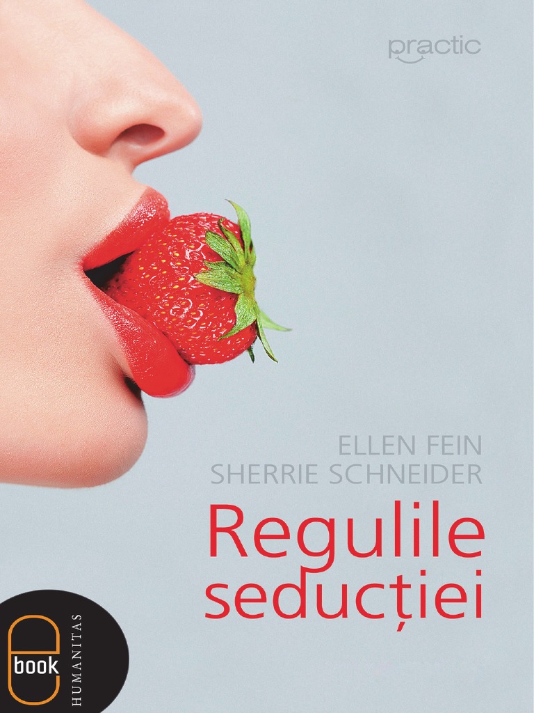 Regulile Seductiei - Ellen Fein, Sherrie Schneider - Carte | PDF