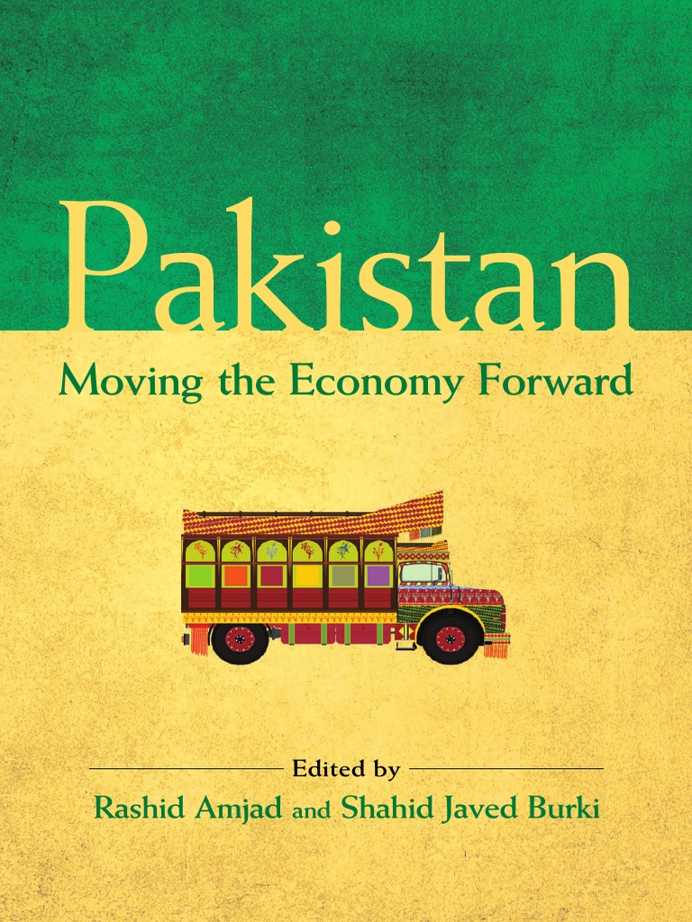 Moving The Economy Forward - Rashid Amjad, Shahid Javed Burki | PDF ...