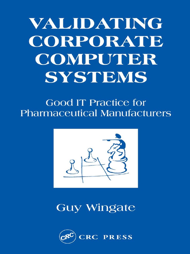 Tips - Validating Corporate Computer Systems Good It Prac PDF | PDF ...