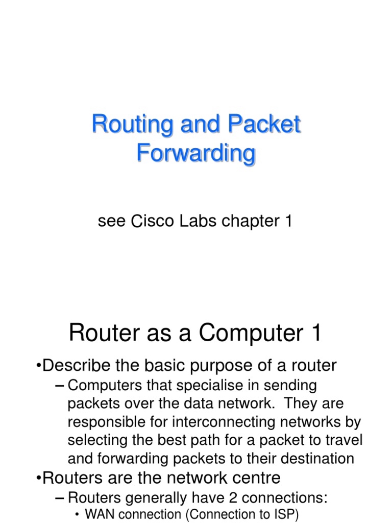 Understanding Router Fundamentals Packet Forwarding Routing Tables And Basic Router