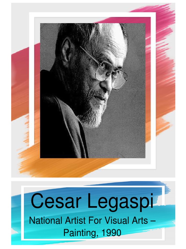 Cesar Legaspi: National Artist For Visual Arts - Painting, 1990 | PDF