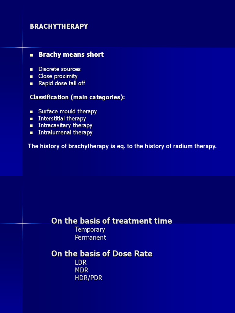 Brachytherapy: Brachy Means Short | PDF | Gamma Ray | Radioactive Decay