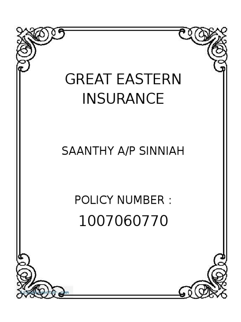 Great Eastern Insurance: Saanthy A/P Sinniah | PDF