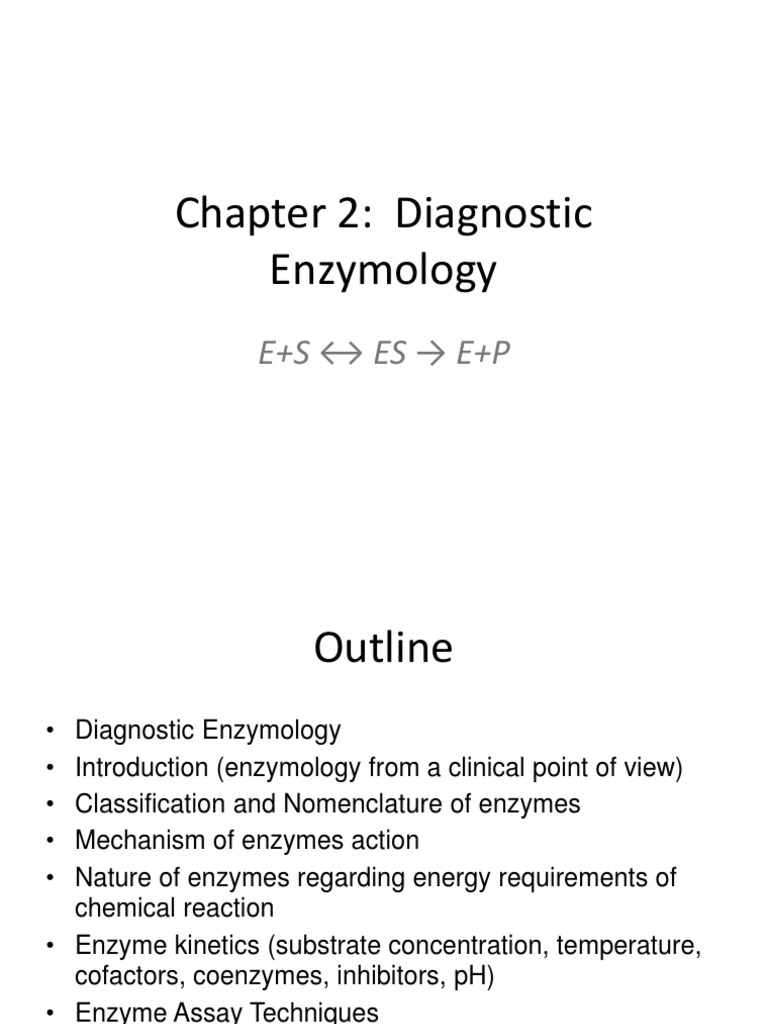 Chapter 2: Diagnostic Enzymology: E+S Es E+P | Download Free PDF ...
