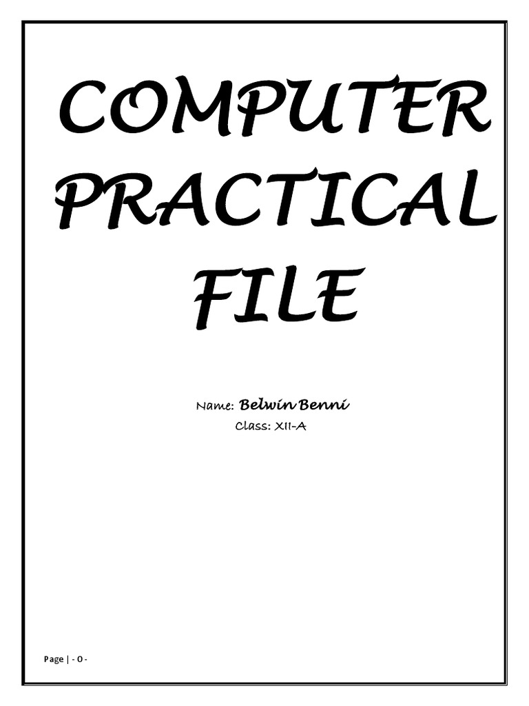 Computer Practical File: Name: Belwin Benni Class: XII-A | PDF | Subroutine | Integer (Computer ...