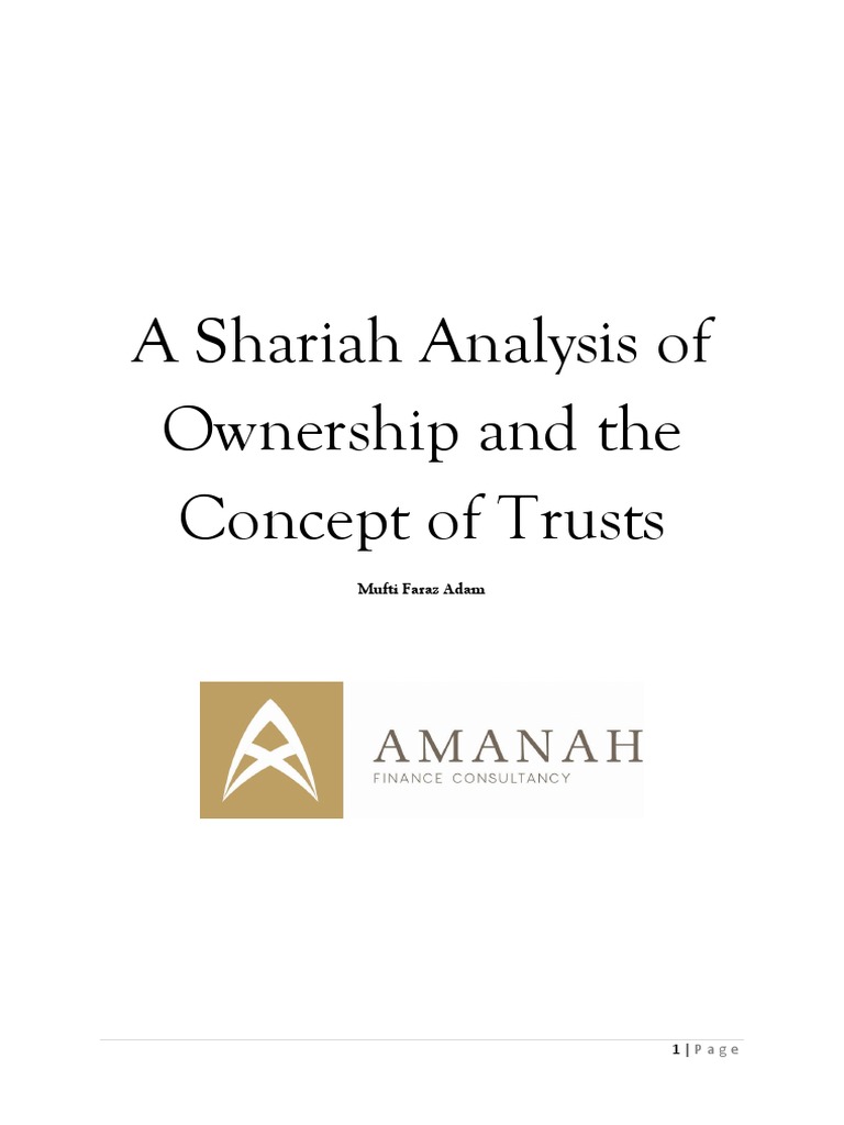 A Shariah Analysis of Ownership and The Concept of Trusts | PDF | Trust ...