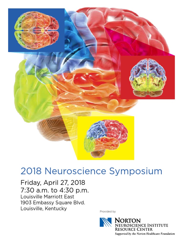 2018 Neuroscience Symposium: Friday, April 27, 2018 7:30 A.M. To 4:30 P ...
