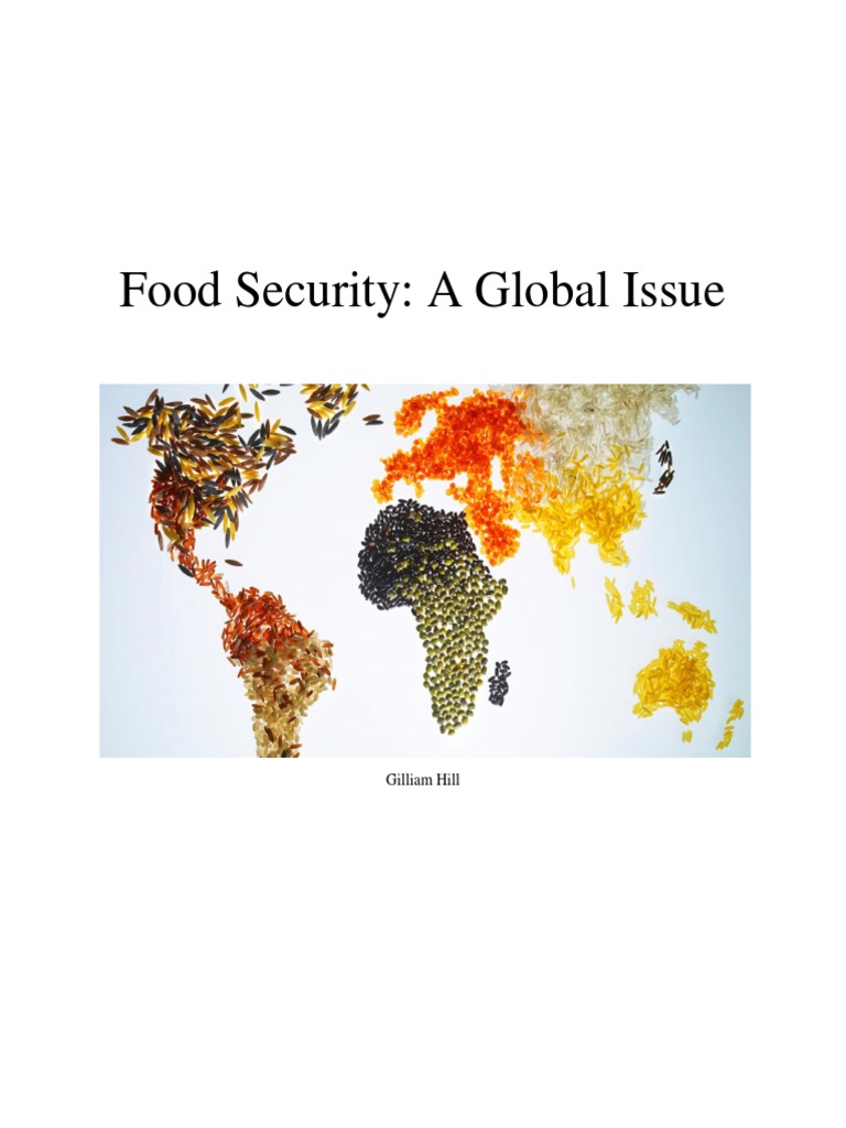 Food Security - A Global Issue | PDF | Food Security | Coefficient Of ...