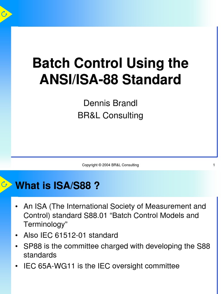 ISA 88 Batch | Copyright | Information