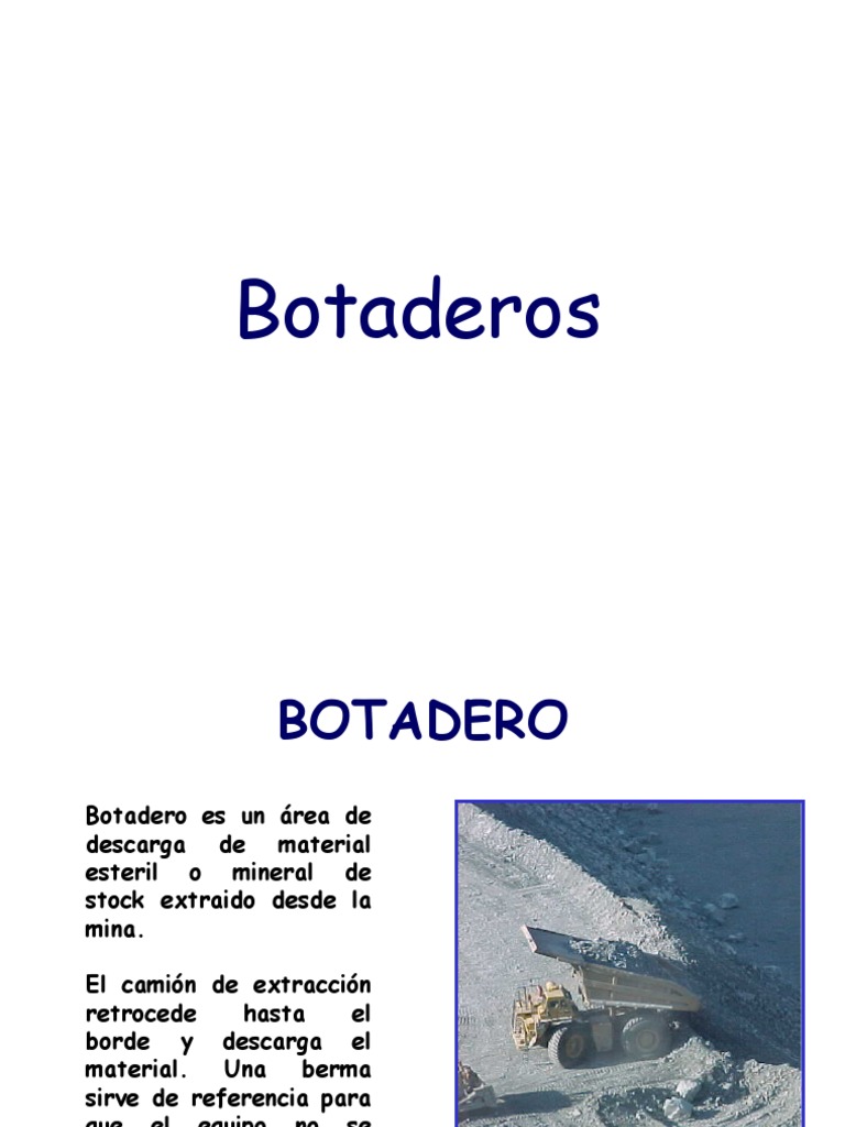 Botaderos: Seguridad y Operación Minera | PDF | Minería | Camión
