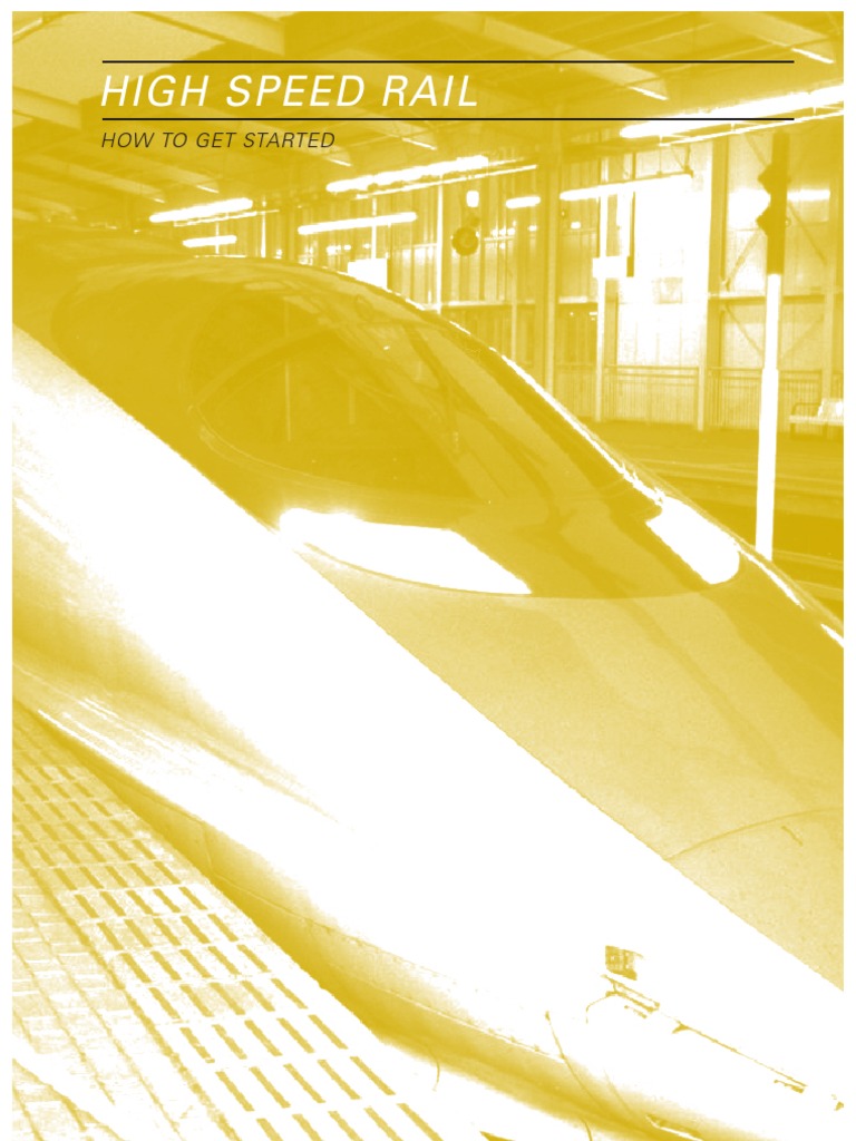 High Speed Rail: Getting Started Guide | PDF | Public–Private ...