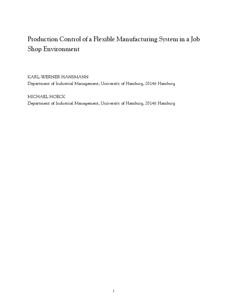Production Control of a Flexible Manufacturing System in a Job Shop Environment | PDF ...