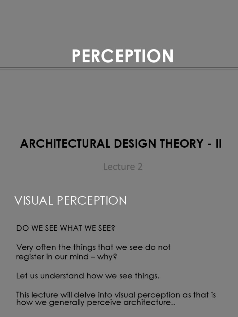 Perception in Architecture | PDF | Visual Perception | Perception